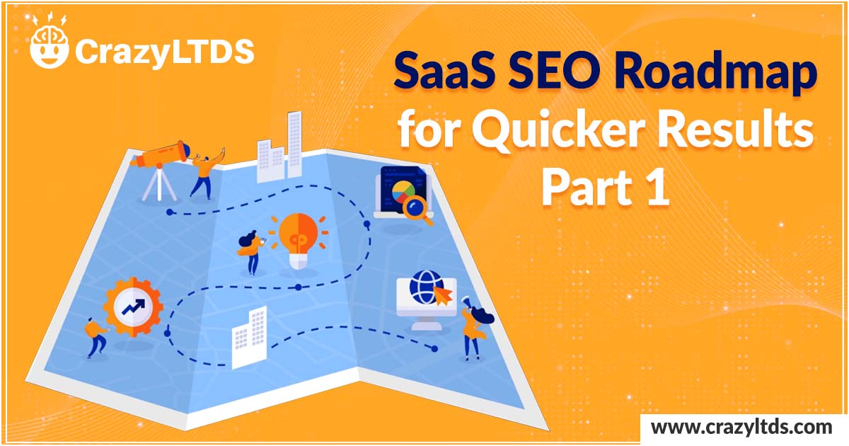 SaaS SEO Roadmap for Quicker Results | 2022 » Get Early Wins SaaS SEO Roadmap for Quicker Results | 2022 » Get Early Wins